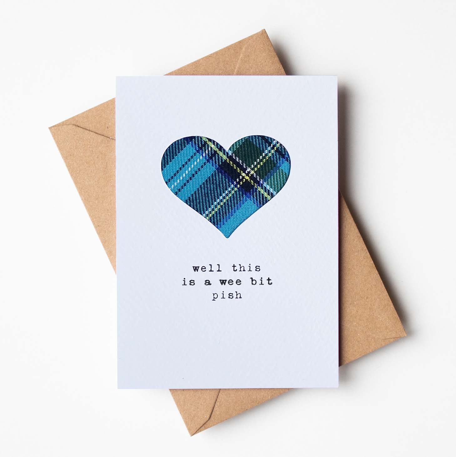 'Wee bit pish' Scottish Humour Sympathy Card – Hiya Pal Ltd